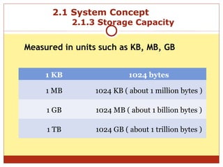 2.1 system concept | PPT | Data Storage and Warehousing | Computing