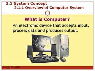 2.1 system concept | PPT | Data Storage and Warehousing | Computing