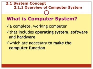 2.1 system concept | PPT | Data Storage and Warehousing | Computing