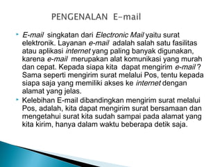 2.2. mengidentifikasi beberapa layanan informasi yang ada di internet | PPT