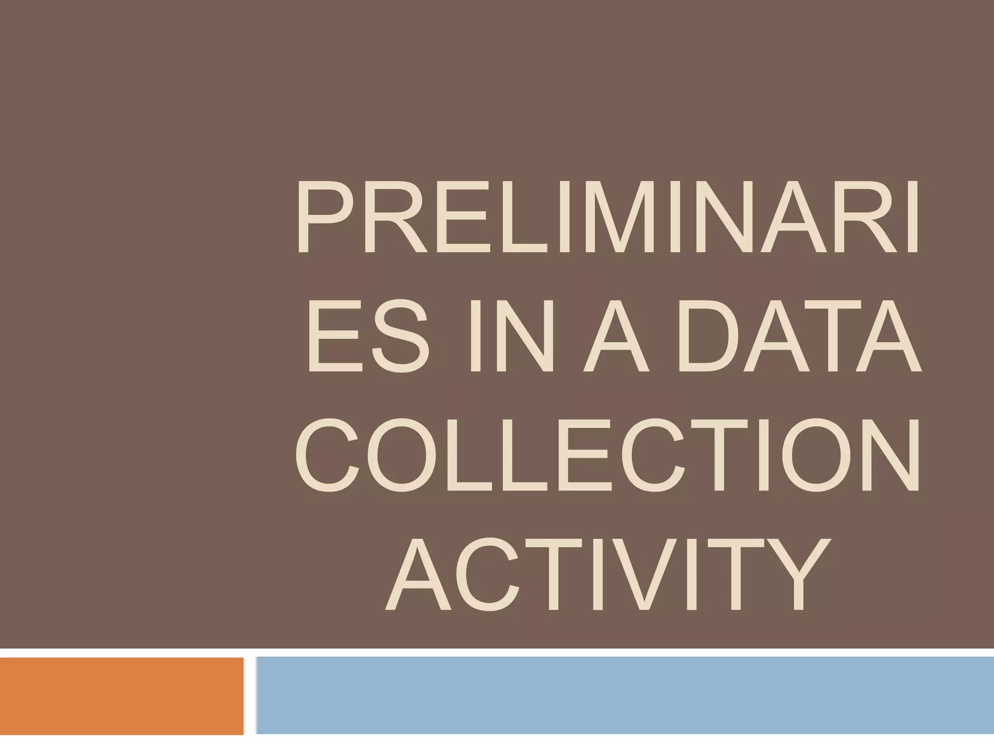 Data Collection Activity | PPTX