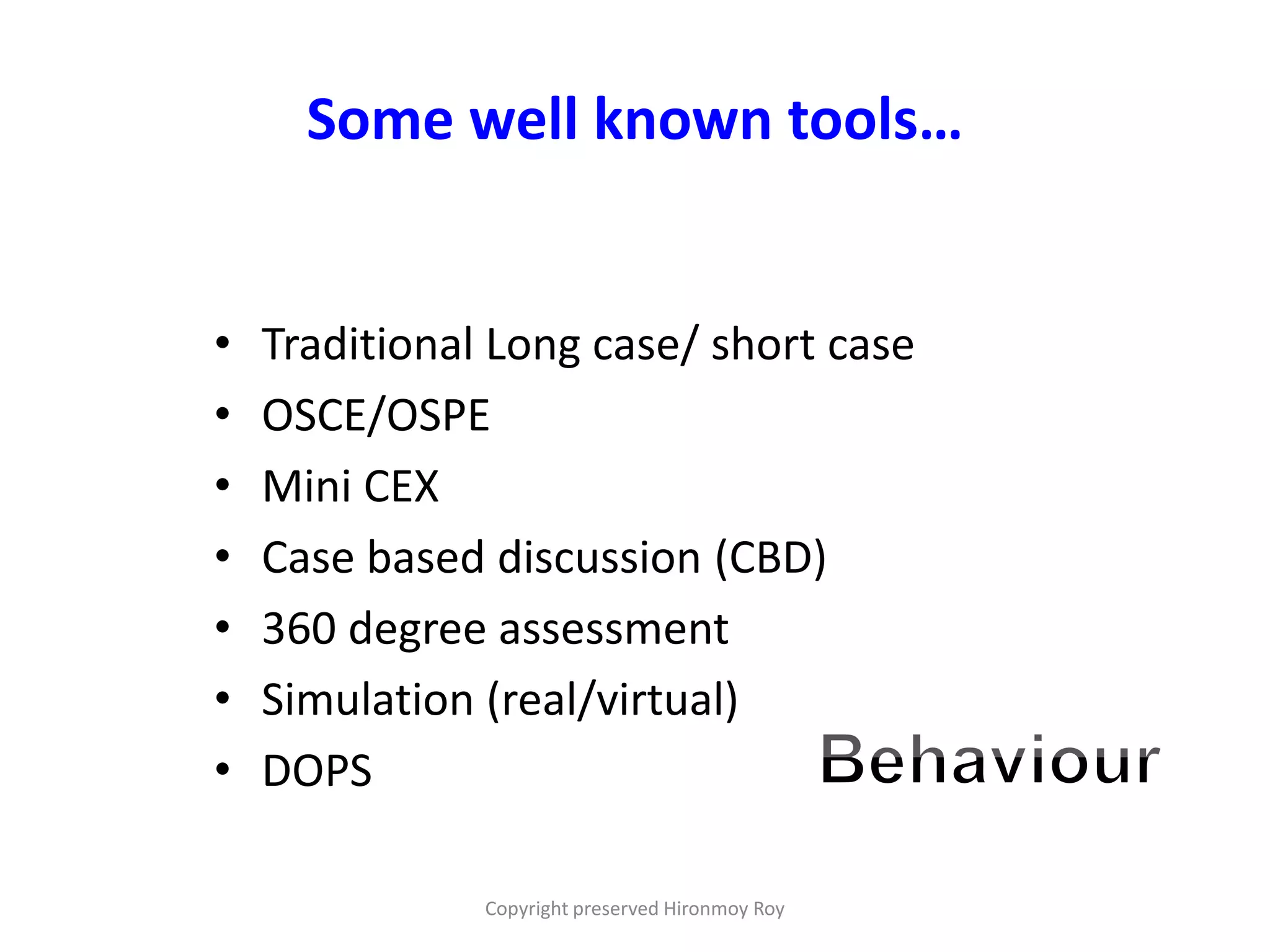choosing right assessment method+ assessment of clinical skill ...