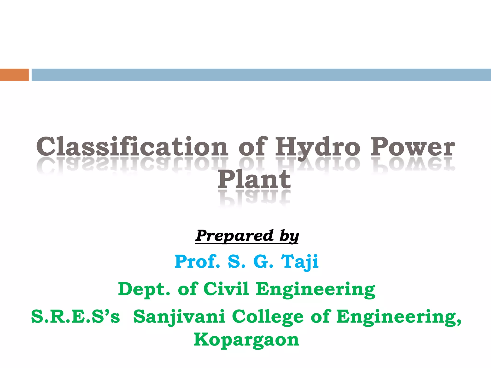 Classification of hydro power plant | PDF