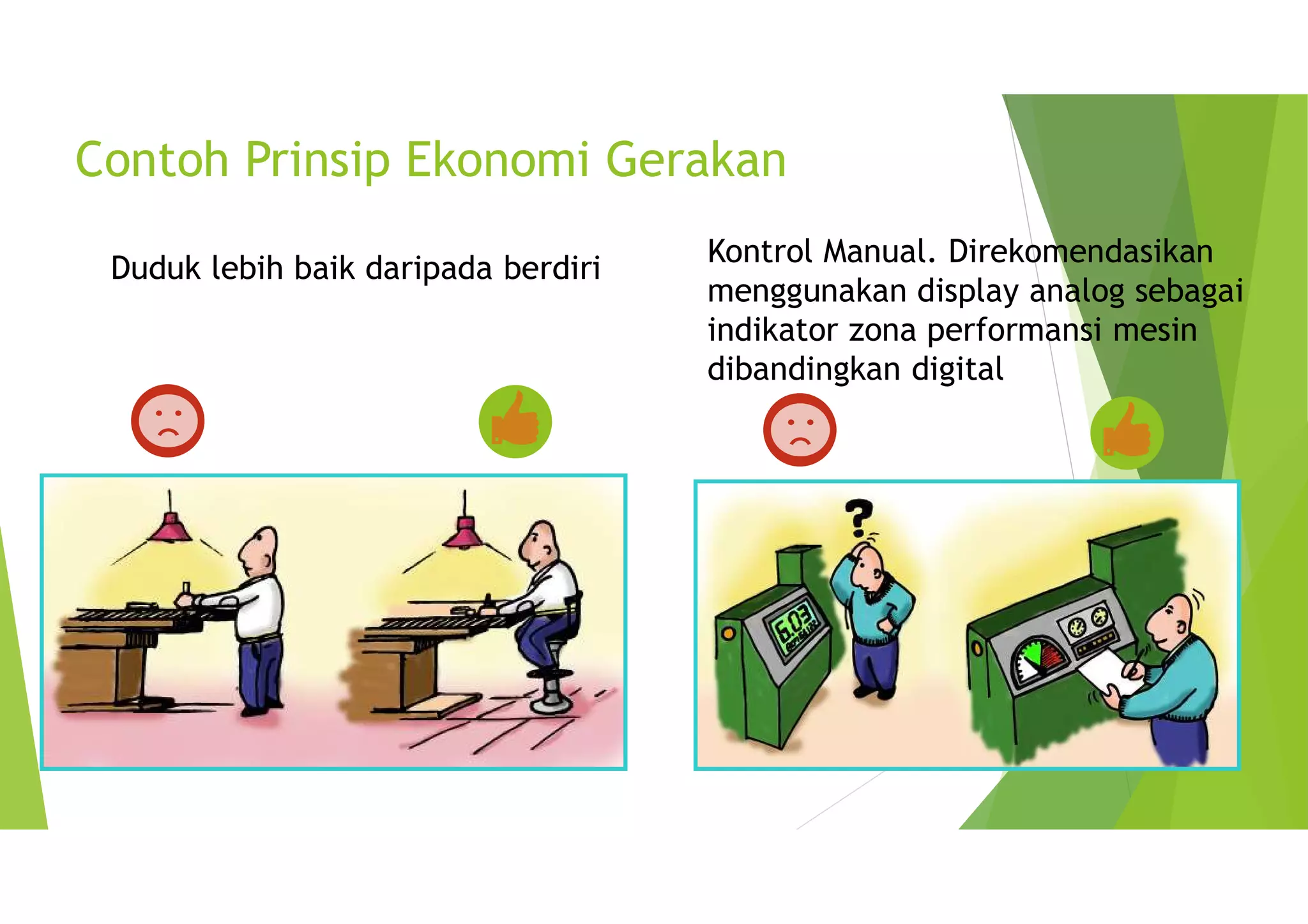 2. PERANCANGAN SISTEM KERJA & ERGONOMI - STUDI GERAKAN &PRINSIP EKONOMI ...