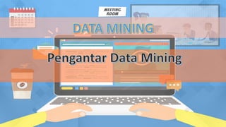 2. Pengantar Data Mining | PDF