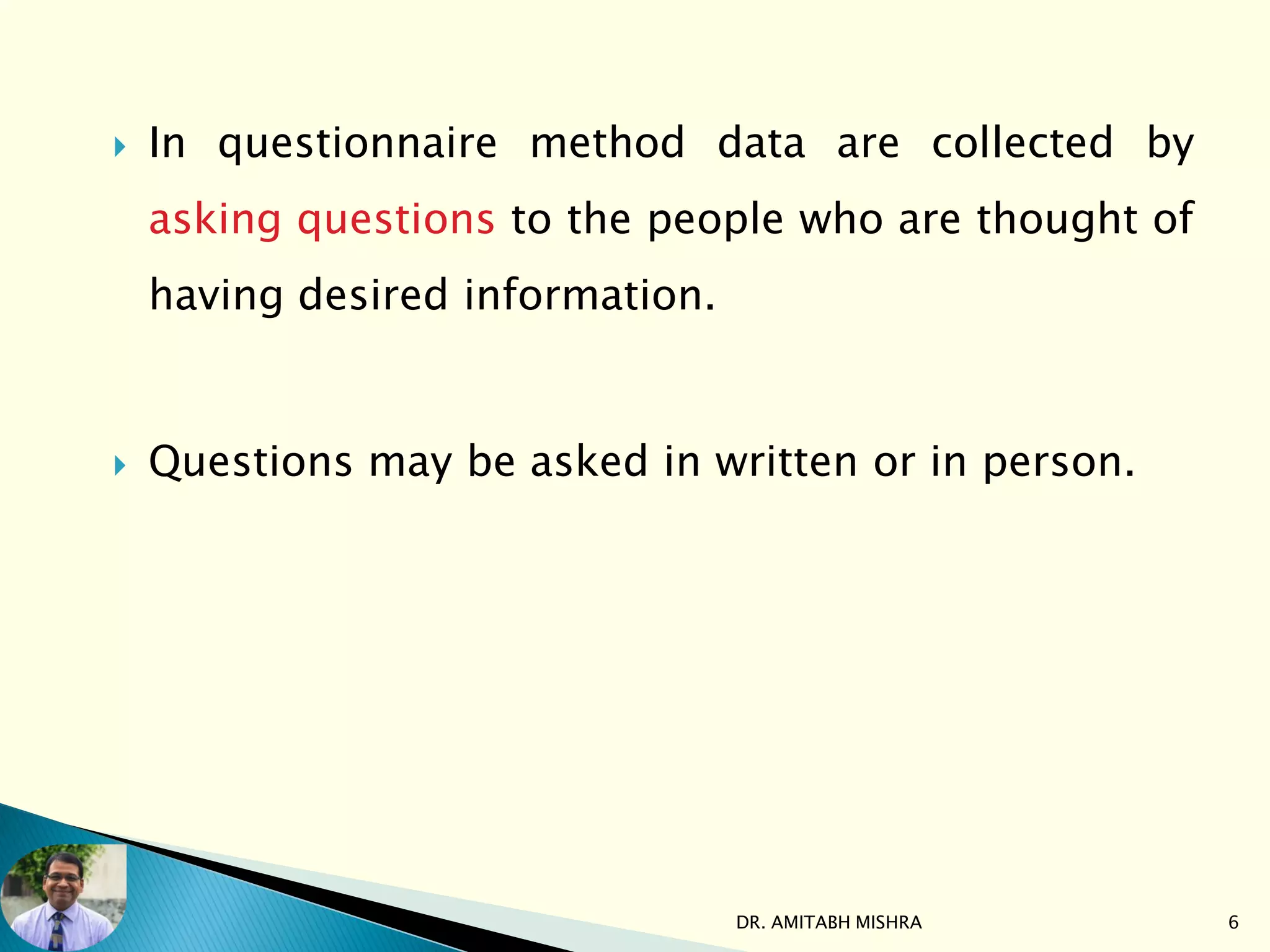 Questionnaire Method of Data Collection | PDF