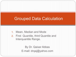 grouped data calcualtions | PPT