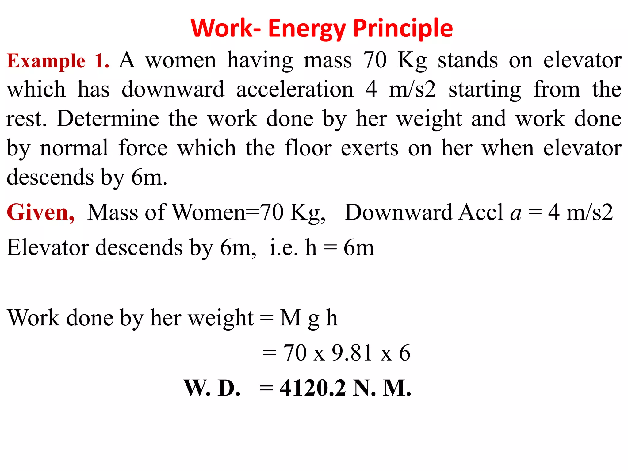 2. work energy principle by ghumare s m | PPT