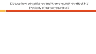 2.4 environmental factors that affect liveability LIPA | PPTX
