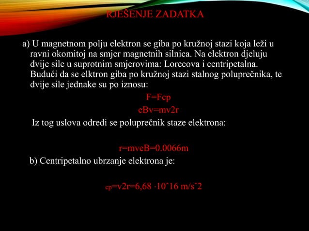 2. kretanje naelektrisanih cestica u magnetnom polju | PPTX