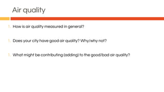 2.4a environmental factors that affect liveability LIPA | PPTX