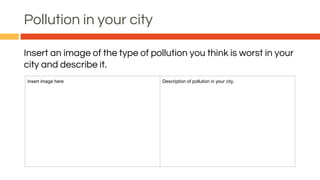 2.4a environmental factors that affect liveability LIPA | PPTX