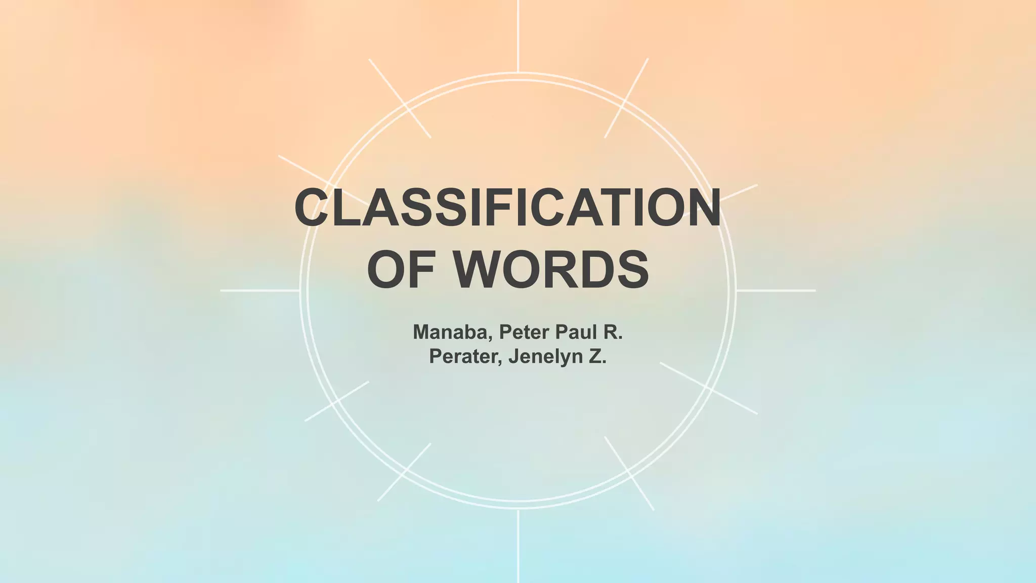 Classification of words-Technical Writing | PPT