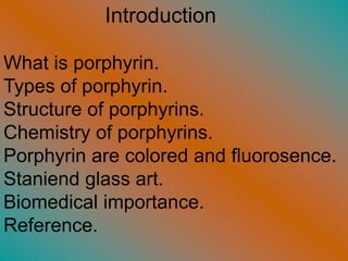 Porphirin by KK Sahu sir | PPT