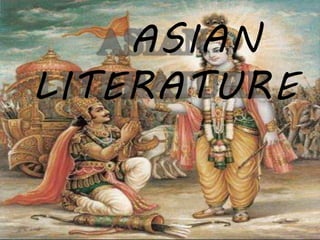 Representative texts and authors from Asia: INDIAN LIT | PPTX