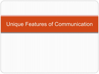 2. various models of communication and unique features of communication ...