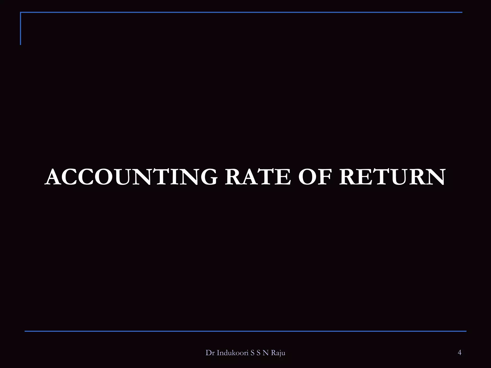 Traditional Capital Budgeting Tools | PPT