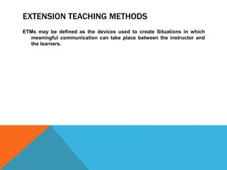Extension Teaching Methods | PPTX