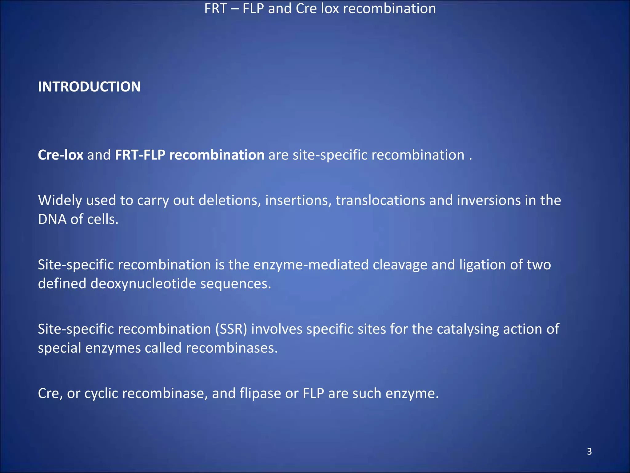 Recombinase cre lox and flp-frt | PPT