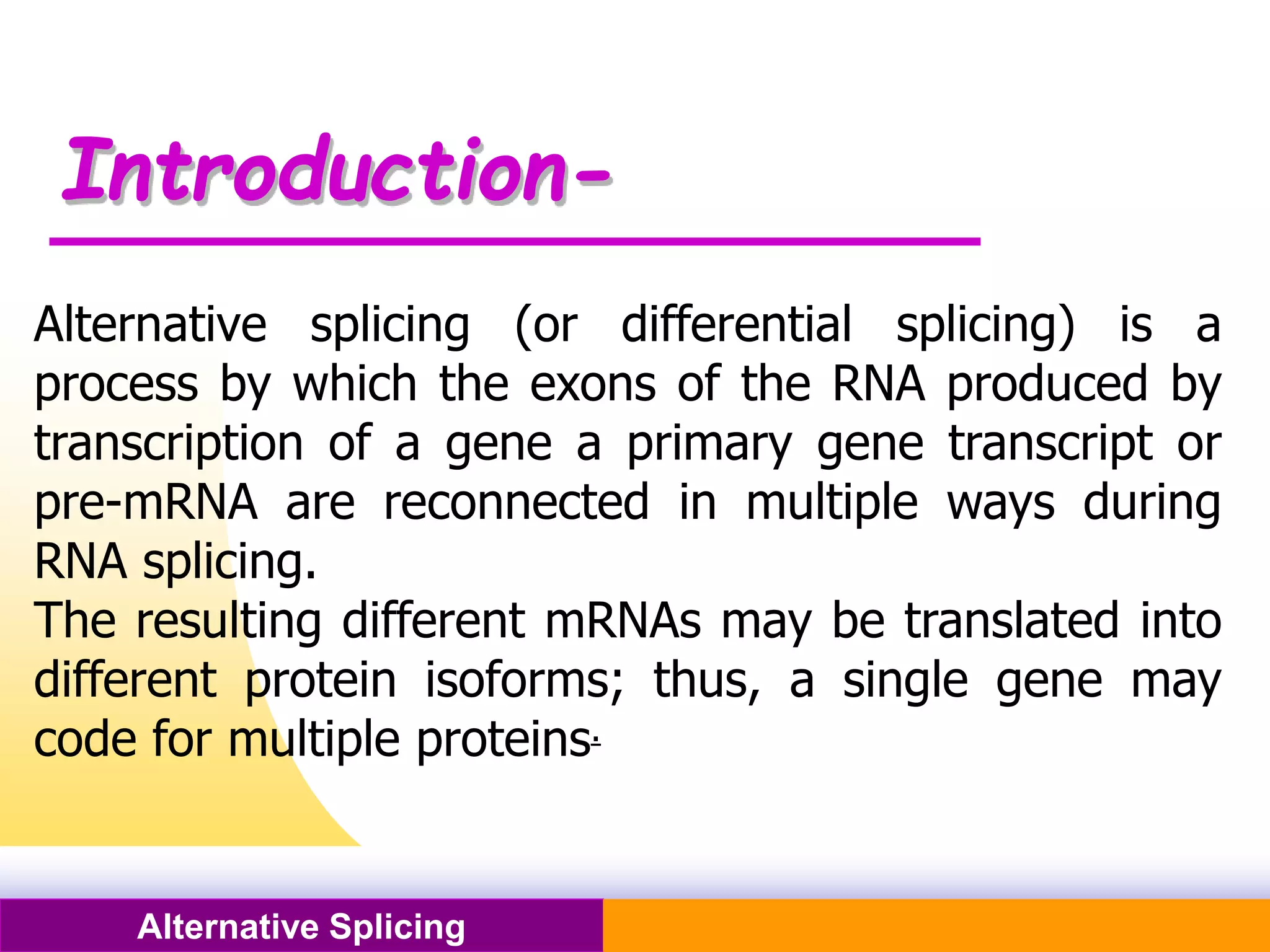 Alternative splicing by kk sahu | PPT