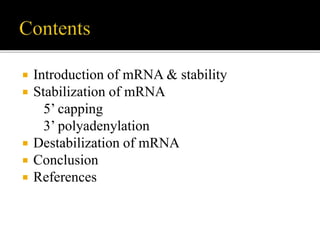 mRNA stability by kk sahu | PPT