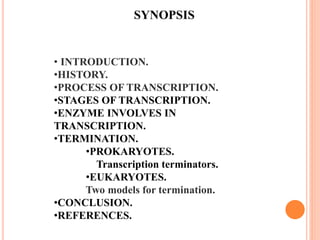 Transcription terrmination by kk sahu | PPT