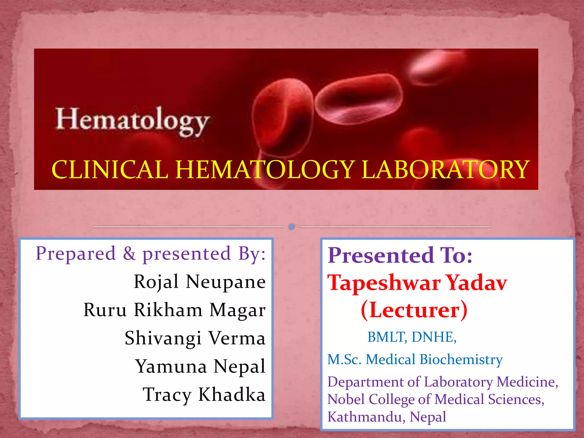 Clinical Hematology Laboratory Pptx