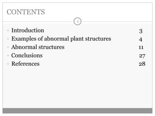 2.1 formation of abnormal structures in plants | PPTX