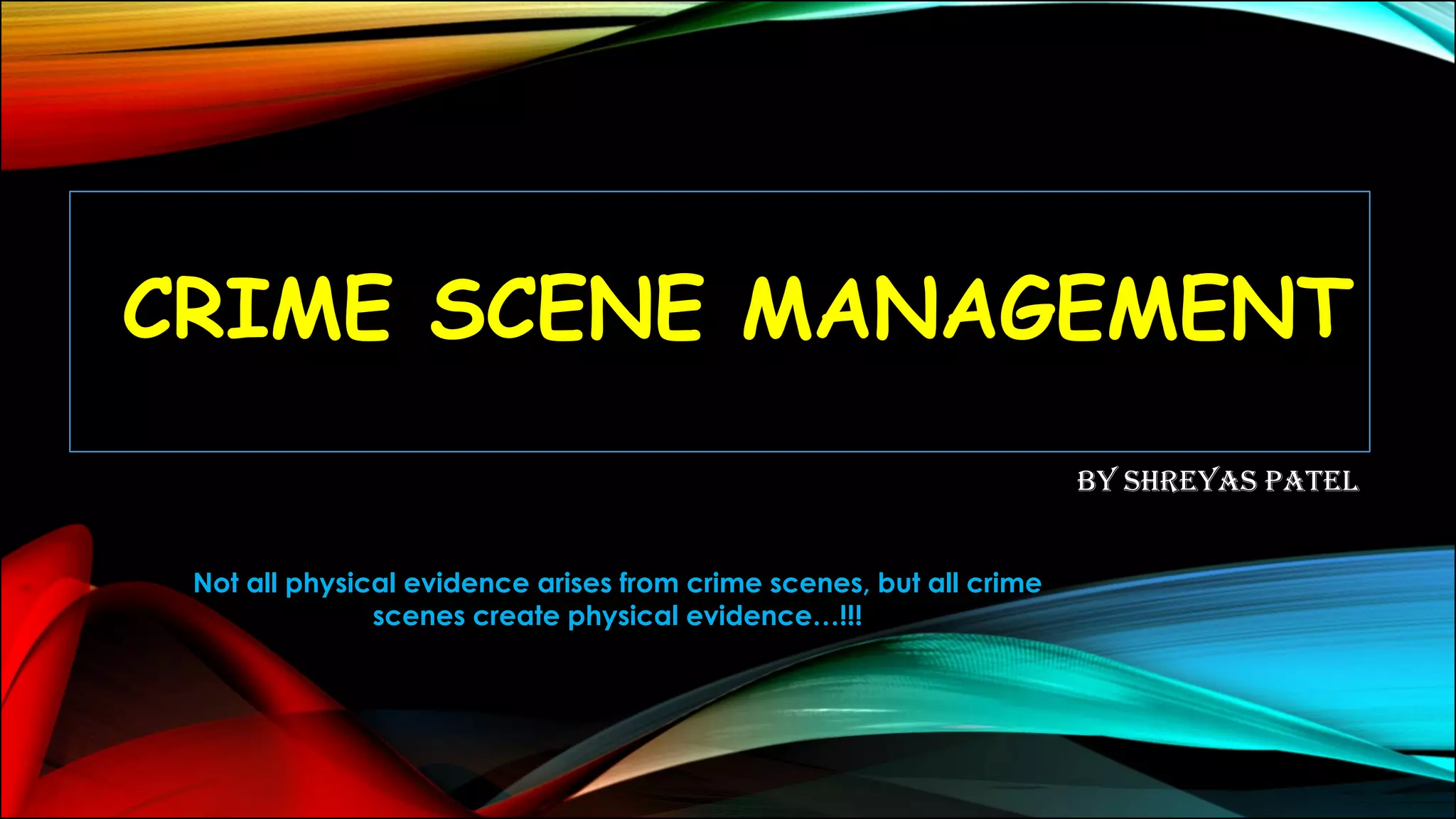 Crime scene management | PDF