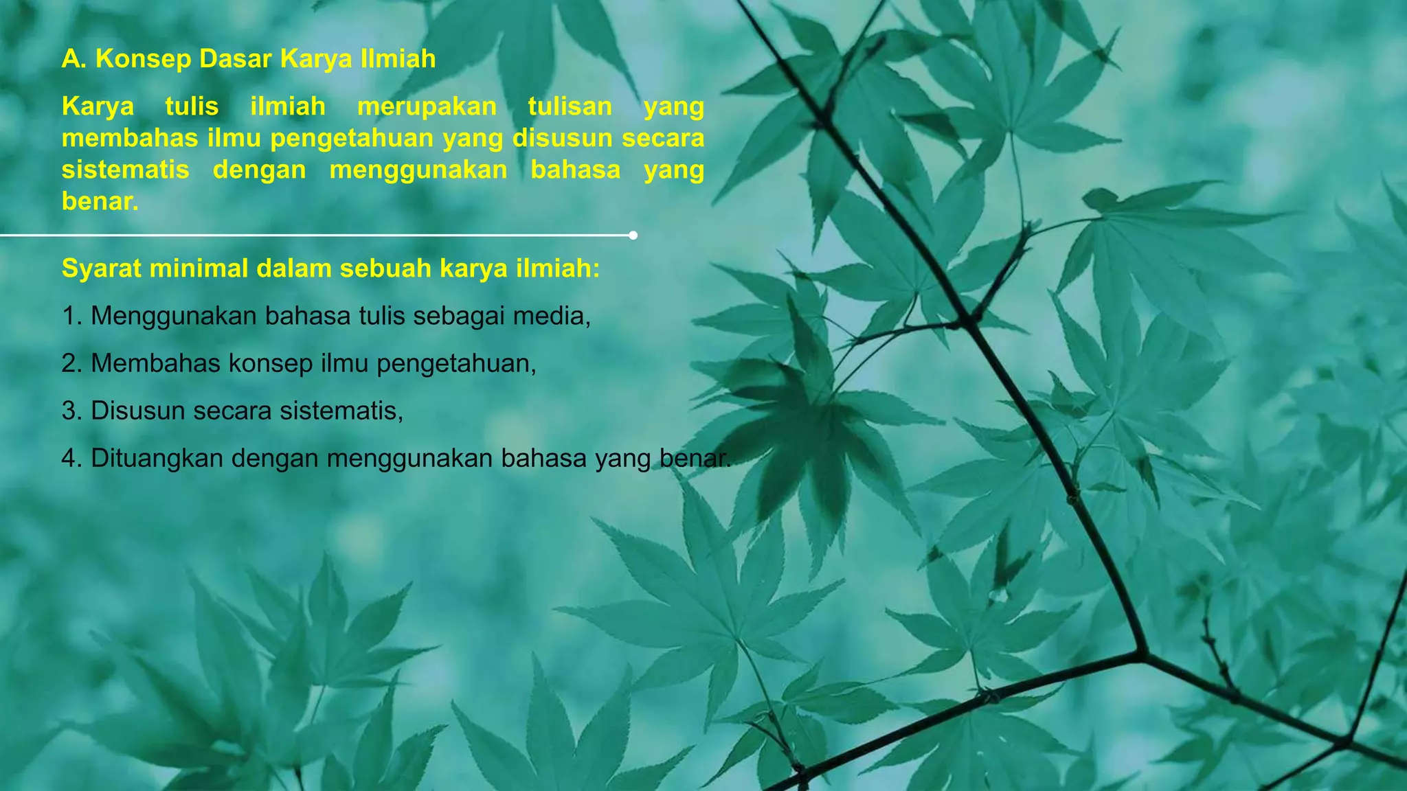 Materi Bahasa Indonesia Kelas XI (Karya Ilmiah) | PPTX