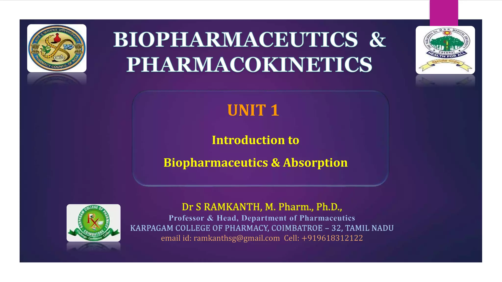 INTRODUCTION TO BIOPHARMACEUTICS & ABSORPTION | PPT