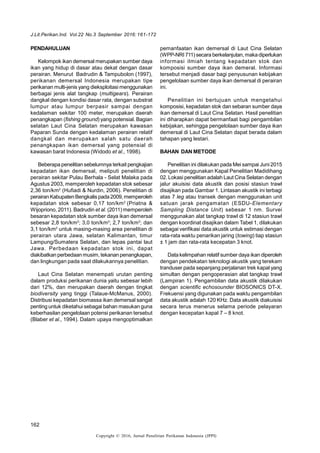 Kepadatan dan stratifikasi komposisi sumber daya ikan demersal di Laut Cina Selatan (WPP-NRI 711 ...