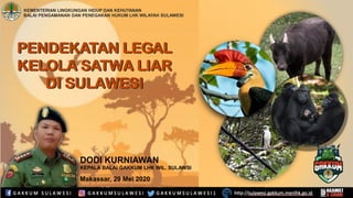Pendekatan Legal Kelola Satwa Liar di Sulawesi | PDF