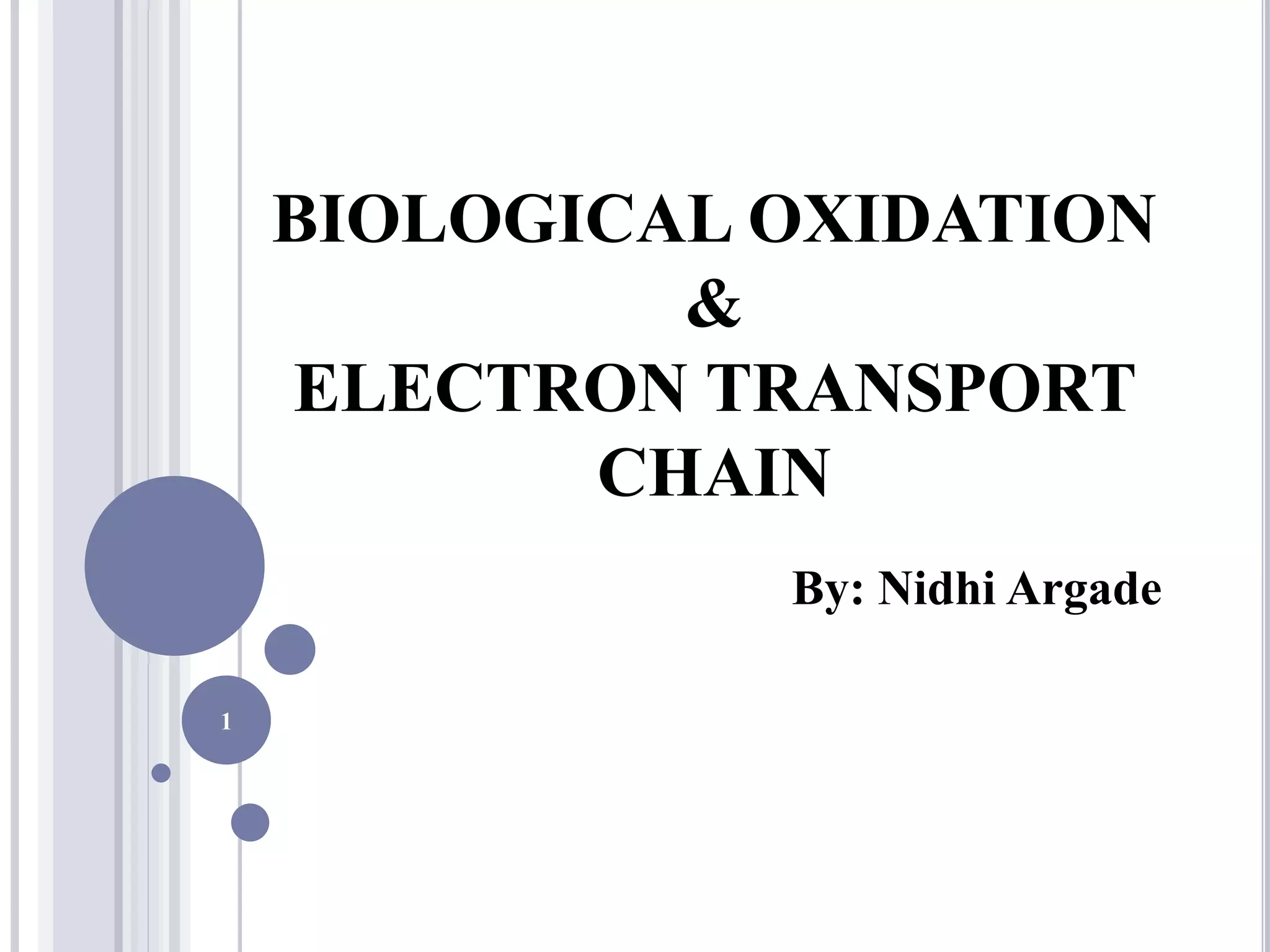 Biological oxidation and etc | PPTX