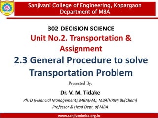 2.3 procedure to solve transportation problem | PPTX | Science