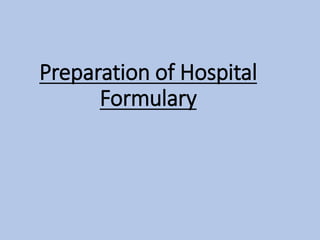 Hospital formulary | PPT