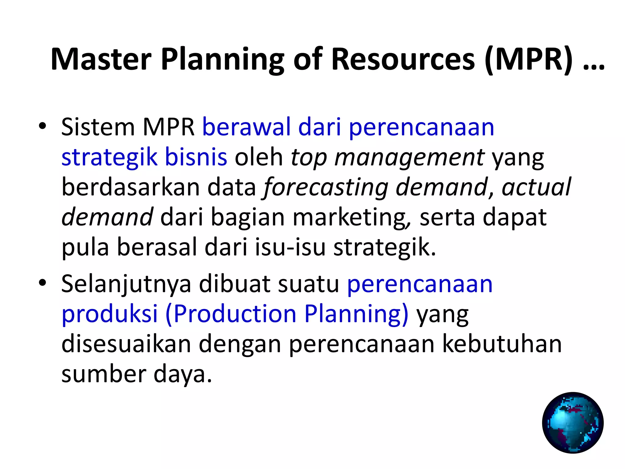 Master Planning of Resource (MPR) Model _ Materi Training PPIC | PPTX