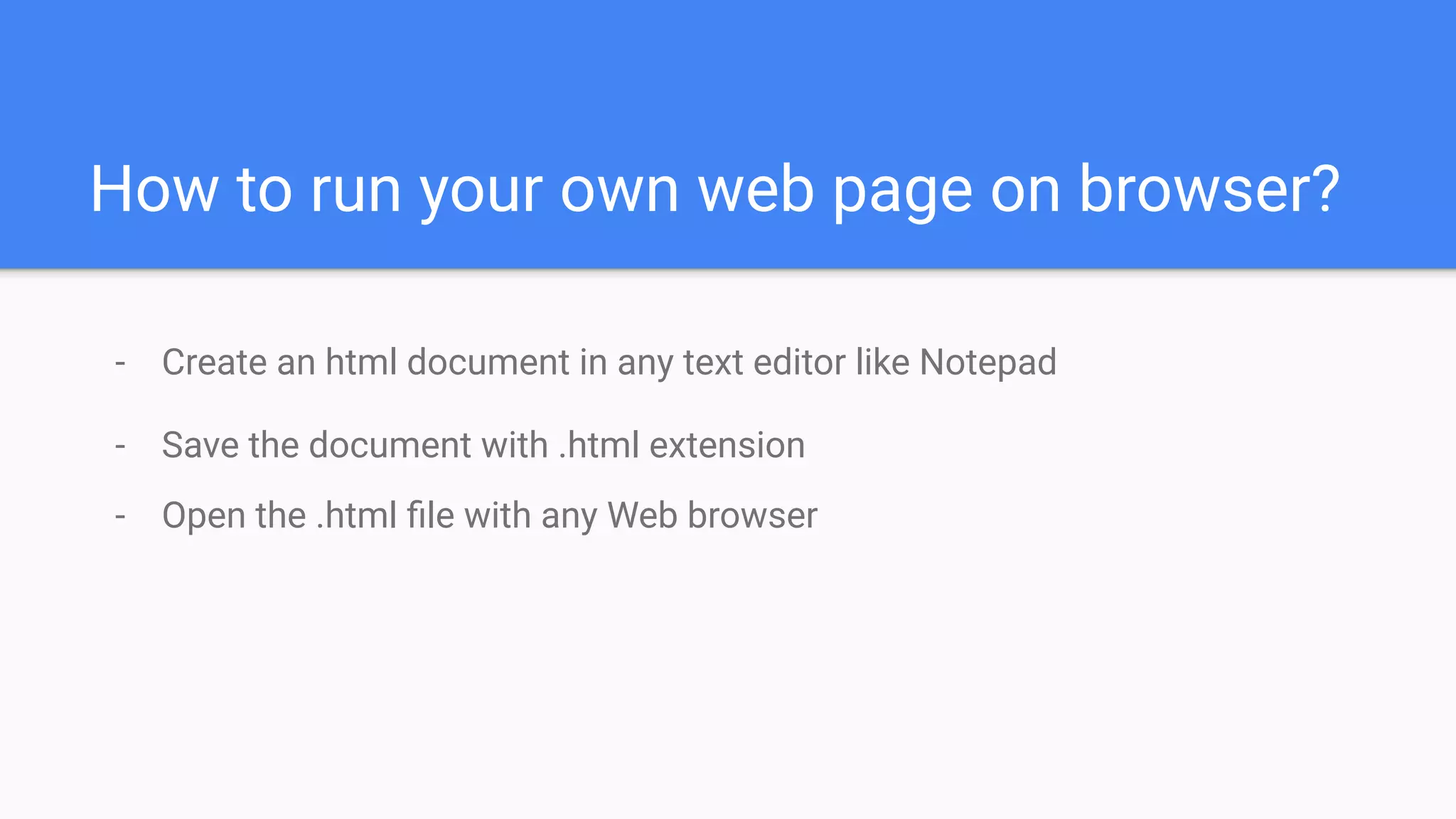 Your First Html File Ppt
