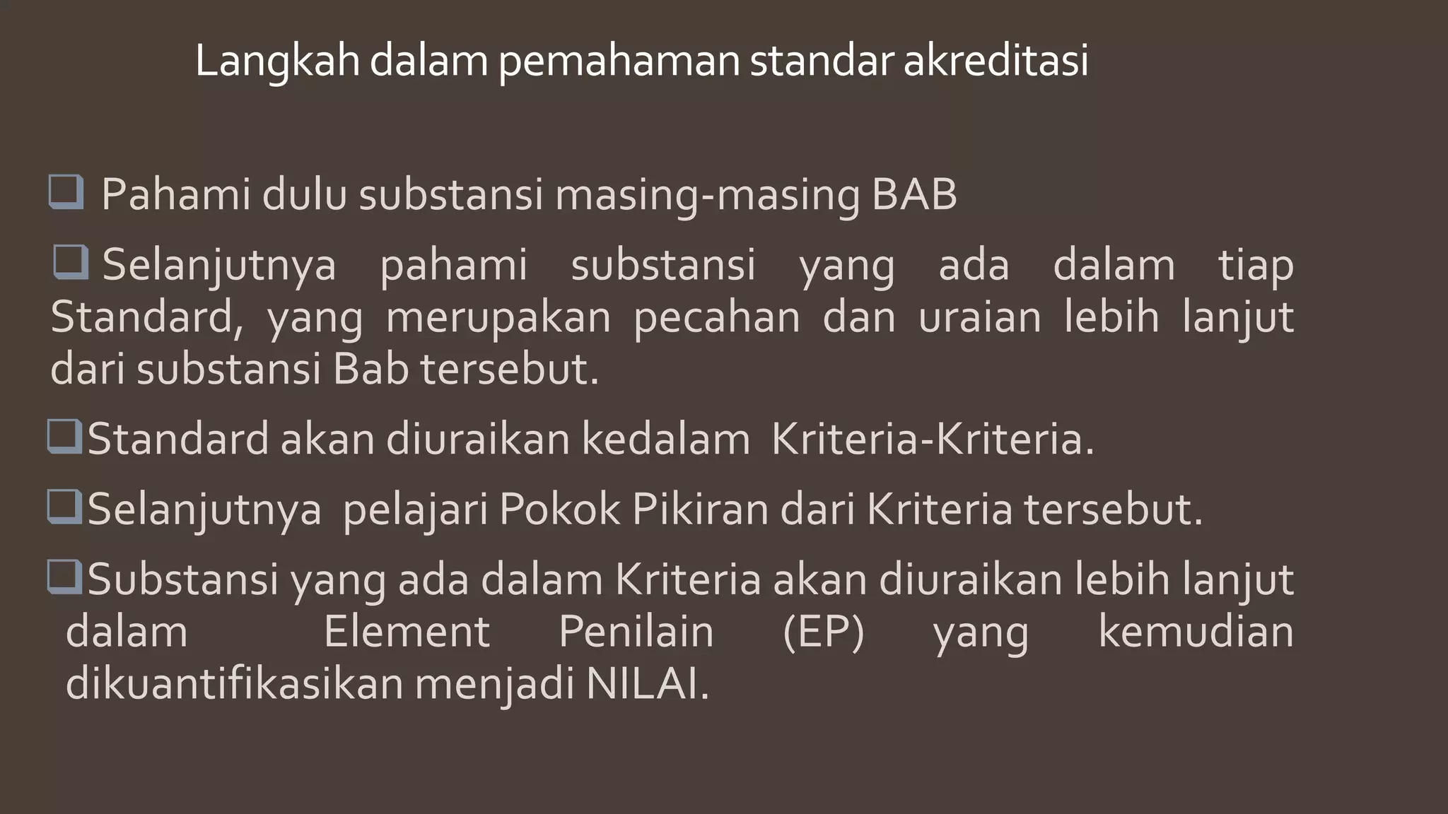2. standar dan instrumen akreditasi ns | PPTX