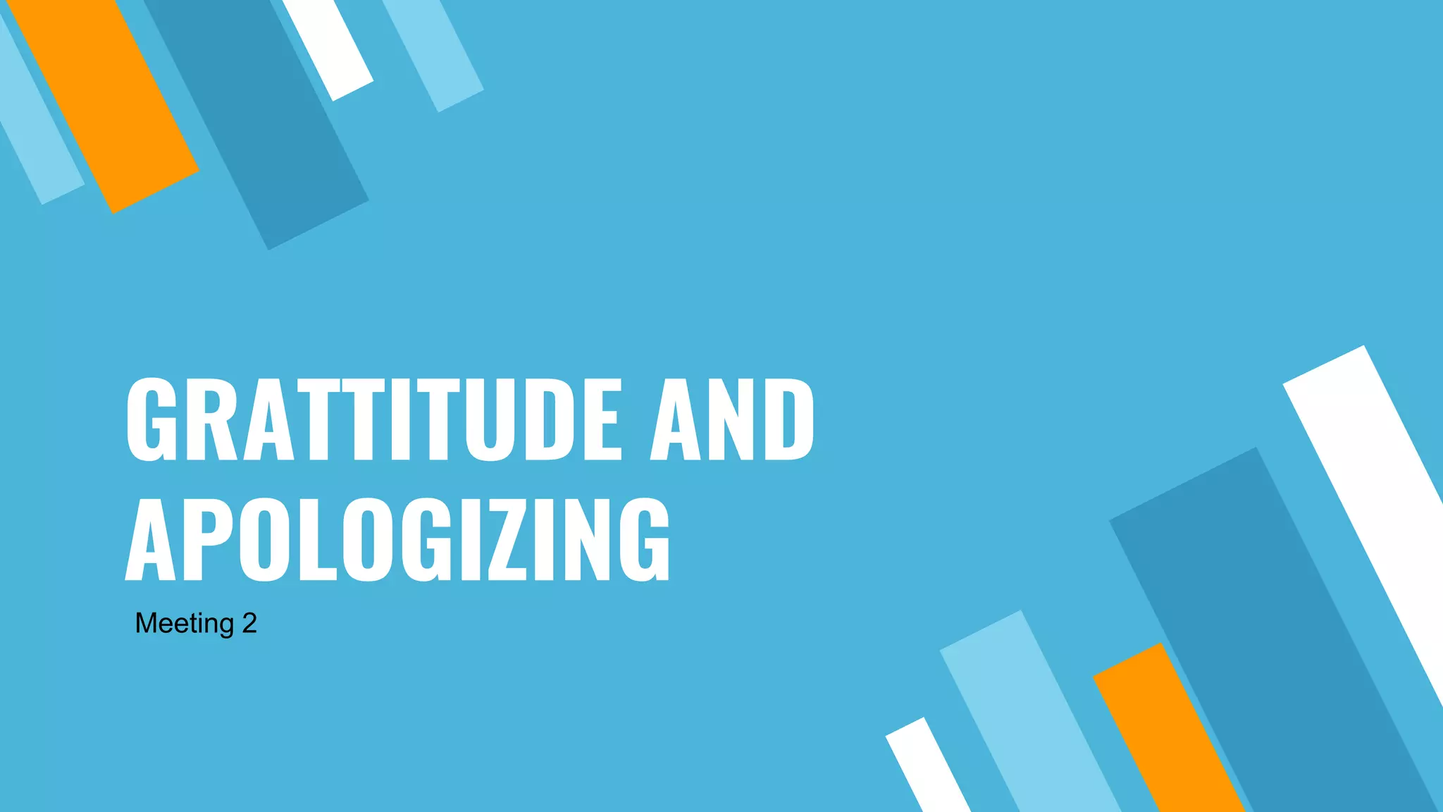 Grattitude and Apologizing | PPTX