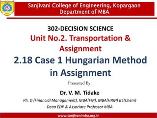 2.18 case 1 hungarian method in assignment | PPT