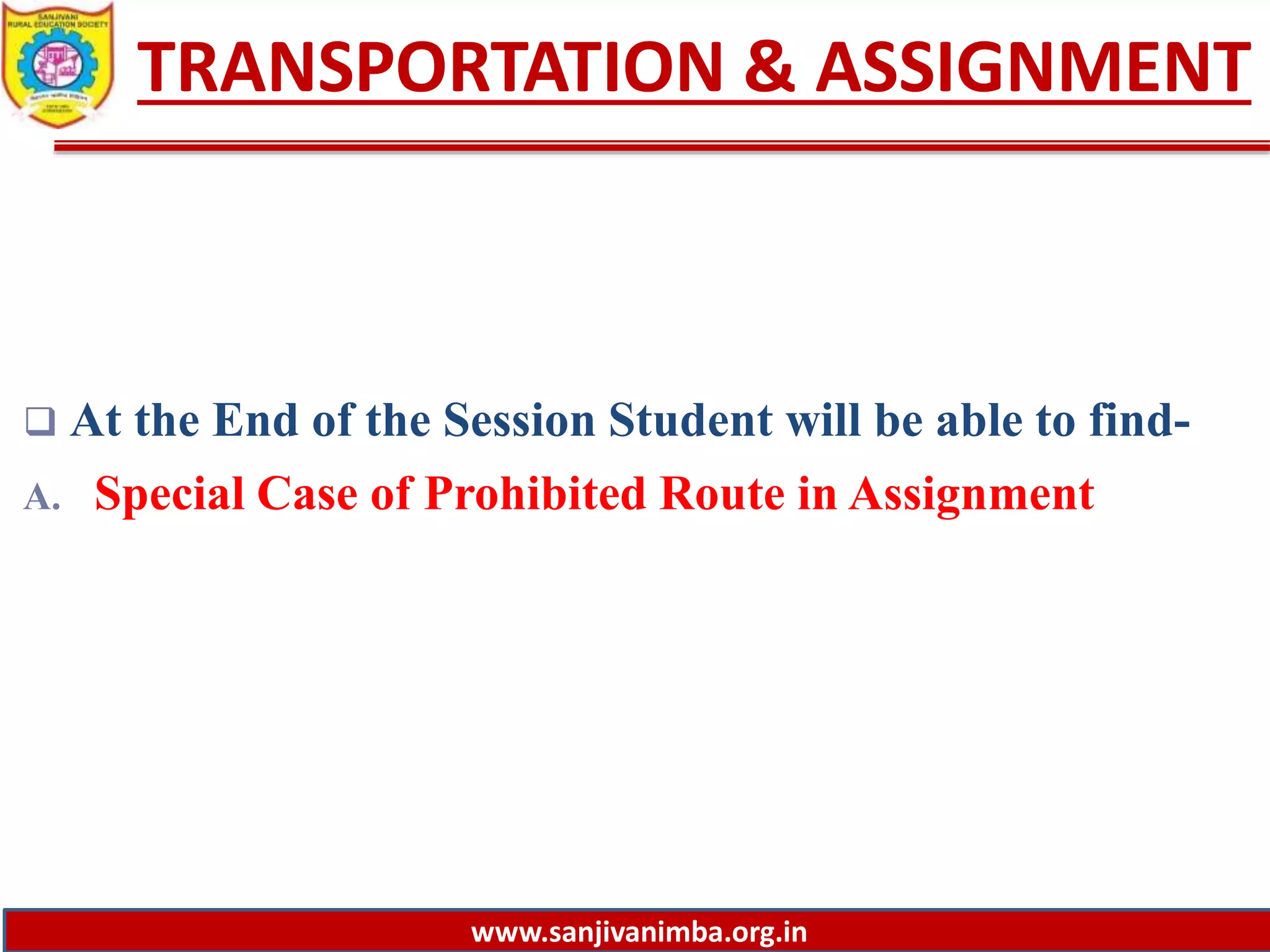 2.20 special case of prohibited route in assignment | PPTX