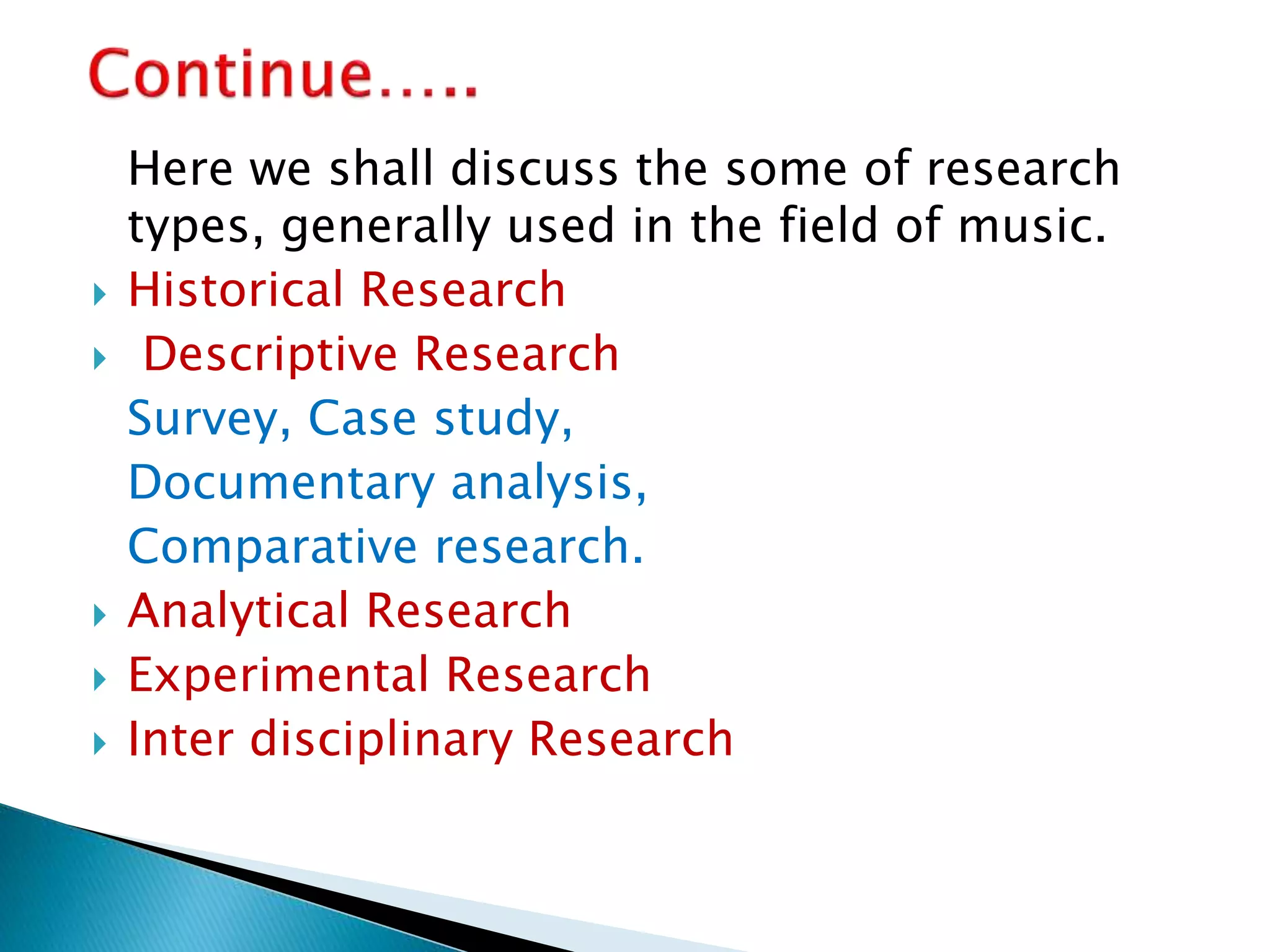 Types of Research in Music | PPTX