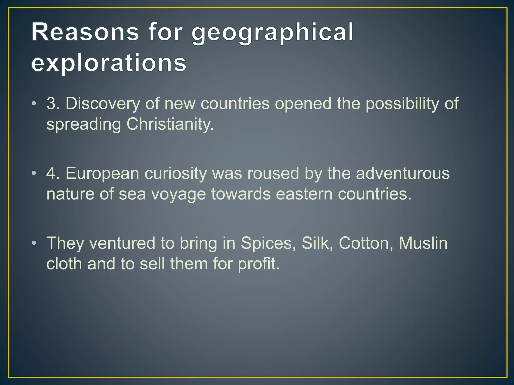 2. geographical explorations | PPTX