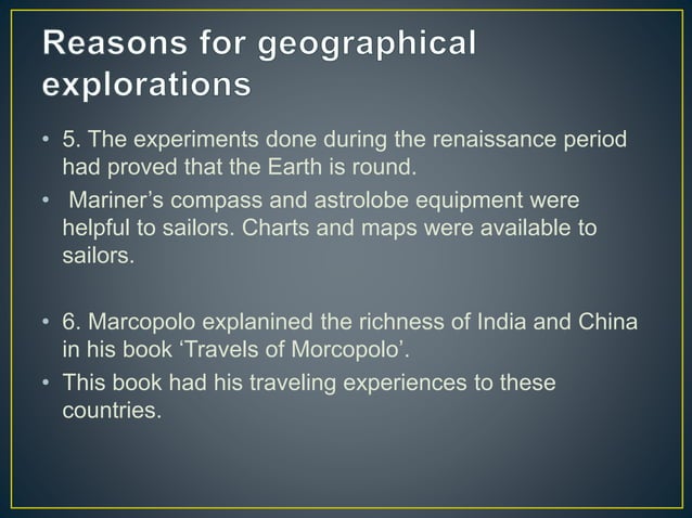 2. geographical explorations | PPTX | Adventure Travel | Travel Type