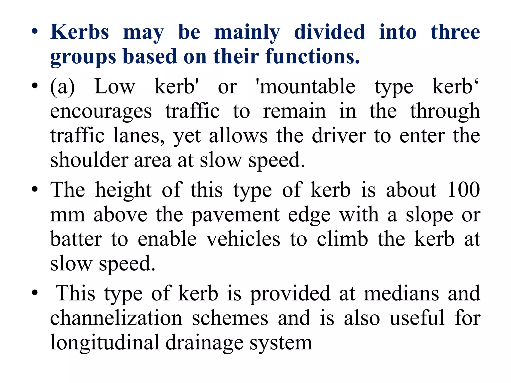 Medians/Traffic separators , kerbs, Road margins | PPTX