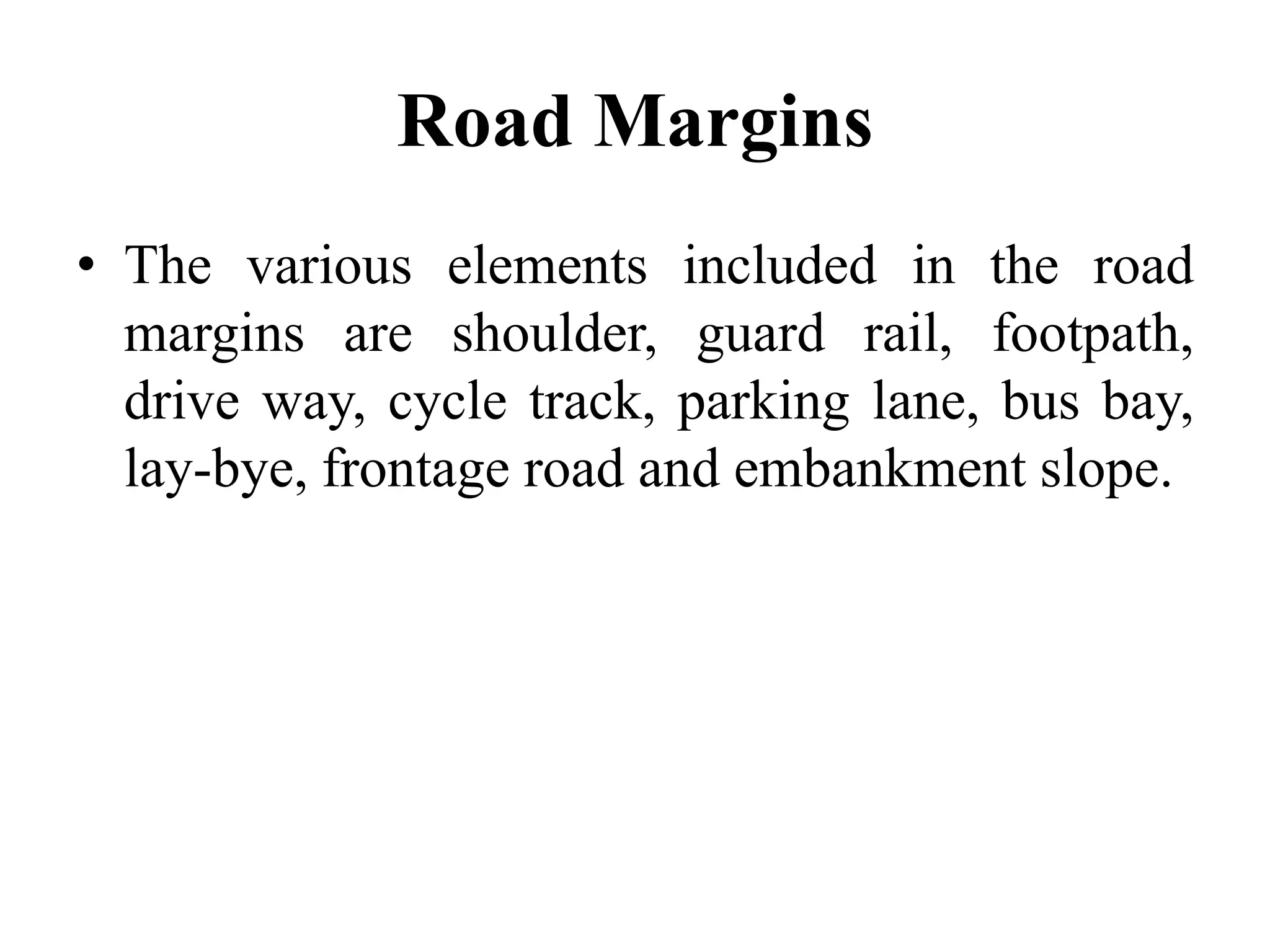 Medians/Traffic separators , kerbs, Road margins | PPTX