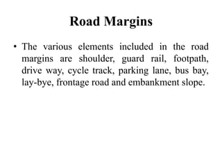 Medians/Traffic separators , kerbs, Road margins | PPTX