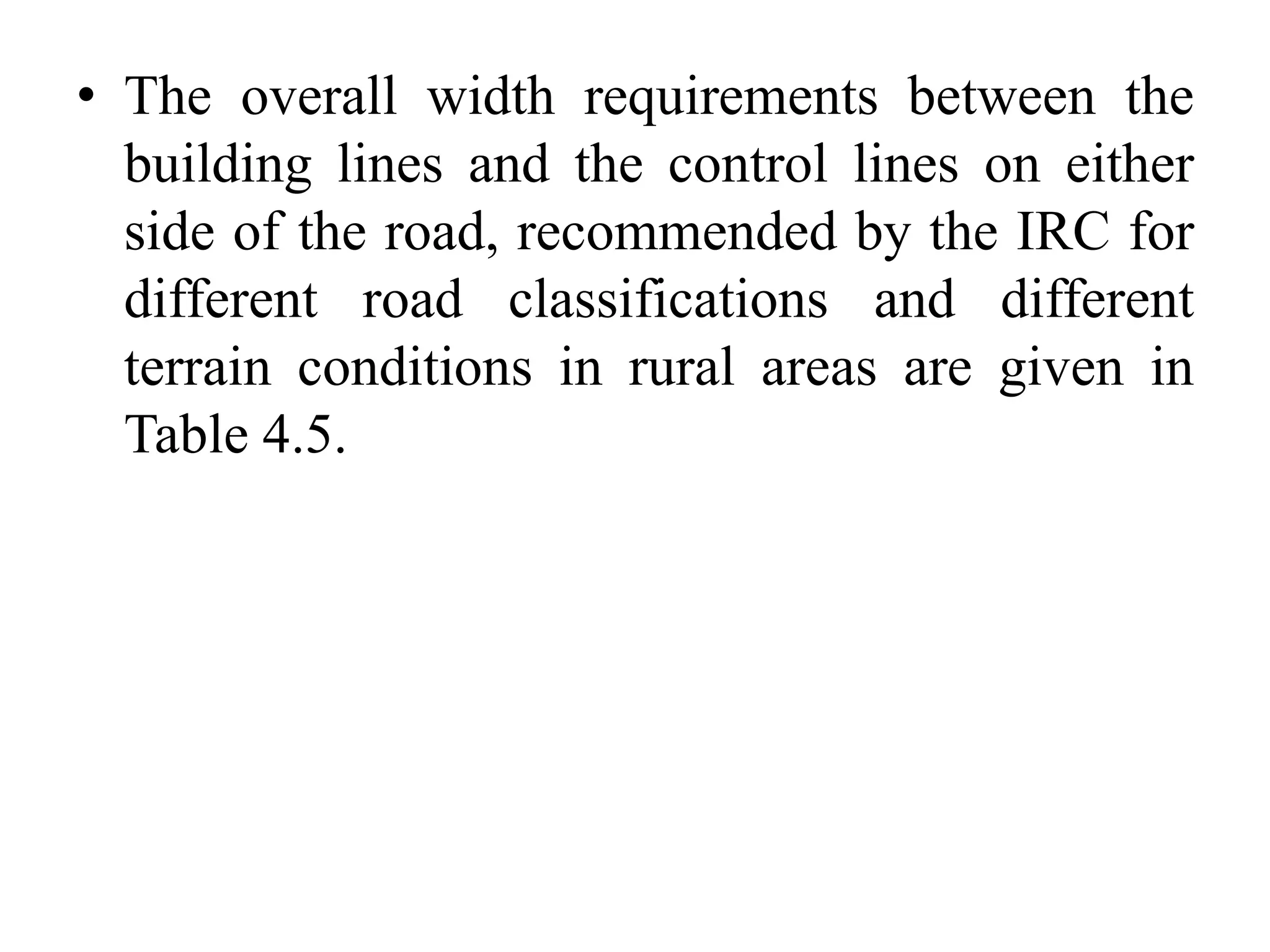 Width Of Formation Or Roadway Right Of Way And Land Width Typical