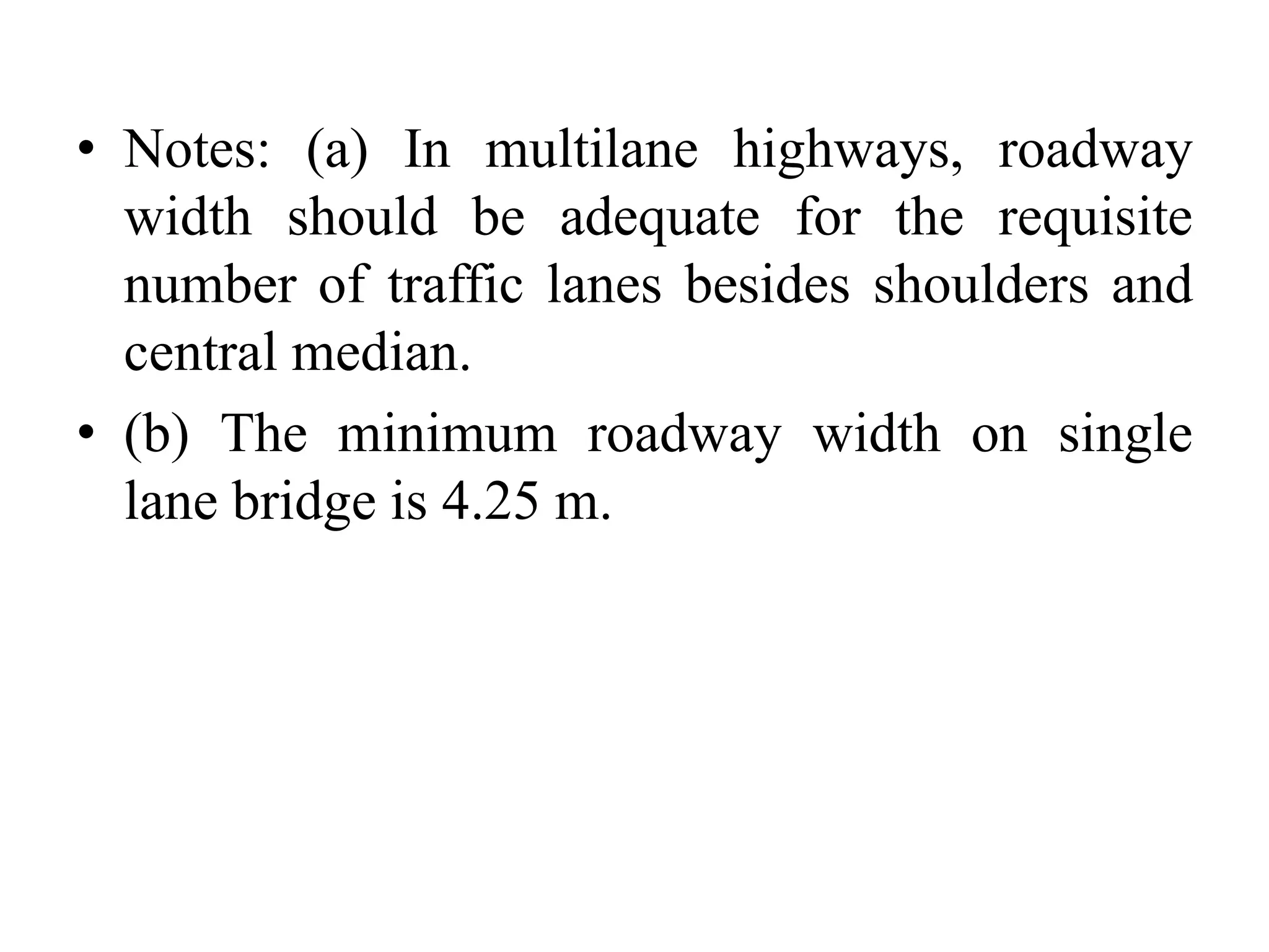 Width Of Formation Or Roadway Right Of Way And Land Width Typical